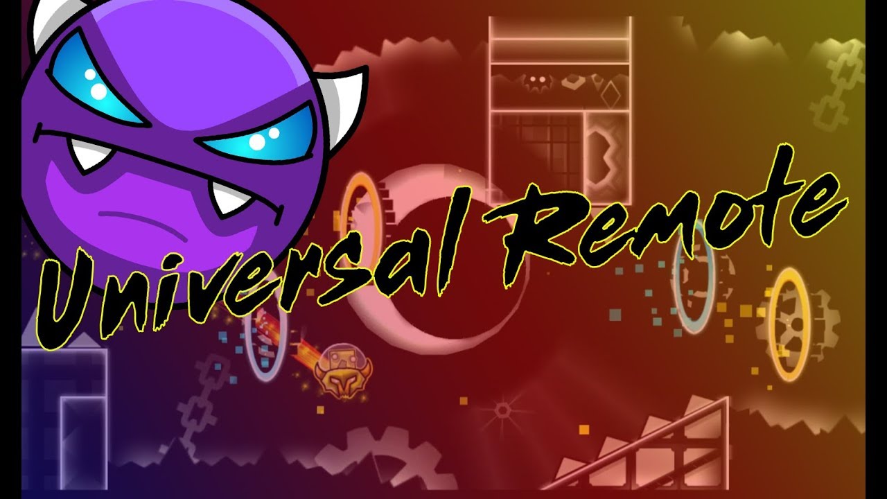 Geometry Dash: Universal Remote by Rustam - YouTube