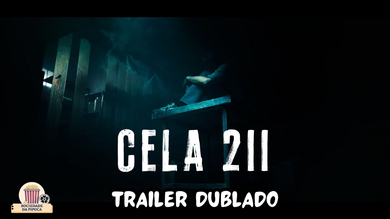 Cela 211 - Trailer Dublado - YouTube