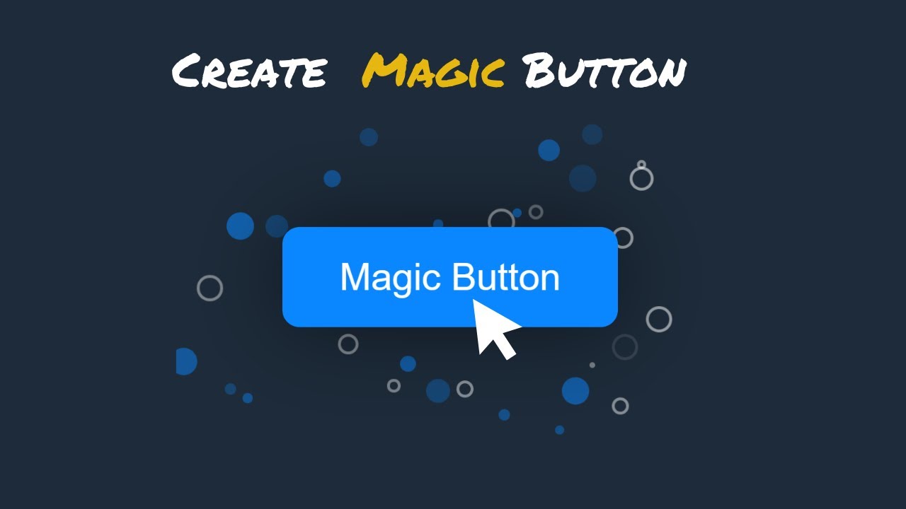 How To Create Magic Button Effect Using Html Css And Javascript Youtube 2865