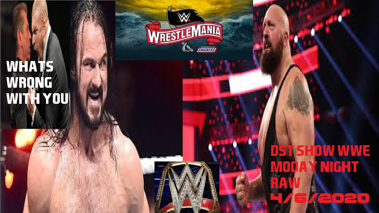 DST Show: WWE Monday Night RAW 4/6/2020 Review!!! - YouTube
