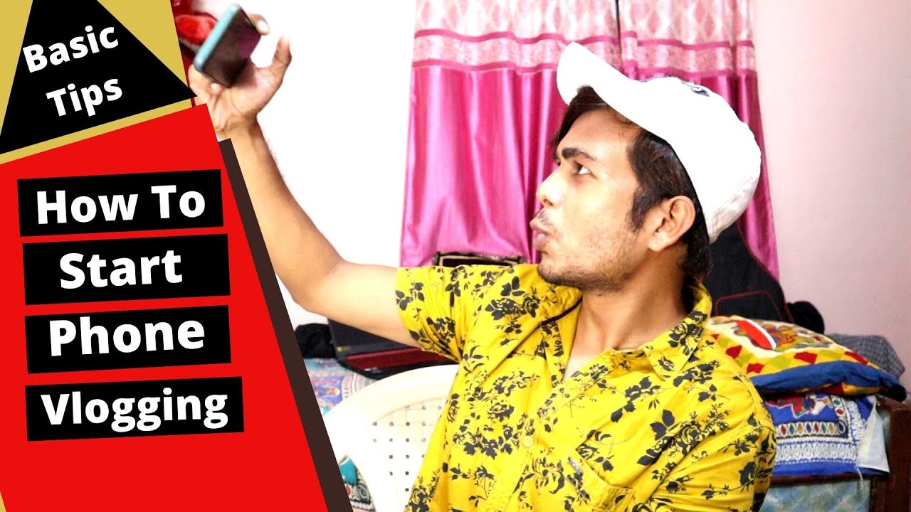 How To Start Budget Vlogging With Your Phone All Easy Tips Must Watch How To Start Budget Vlogging With Your Phone All Easy Tips Must Watch
