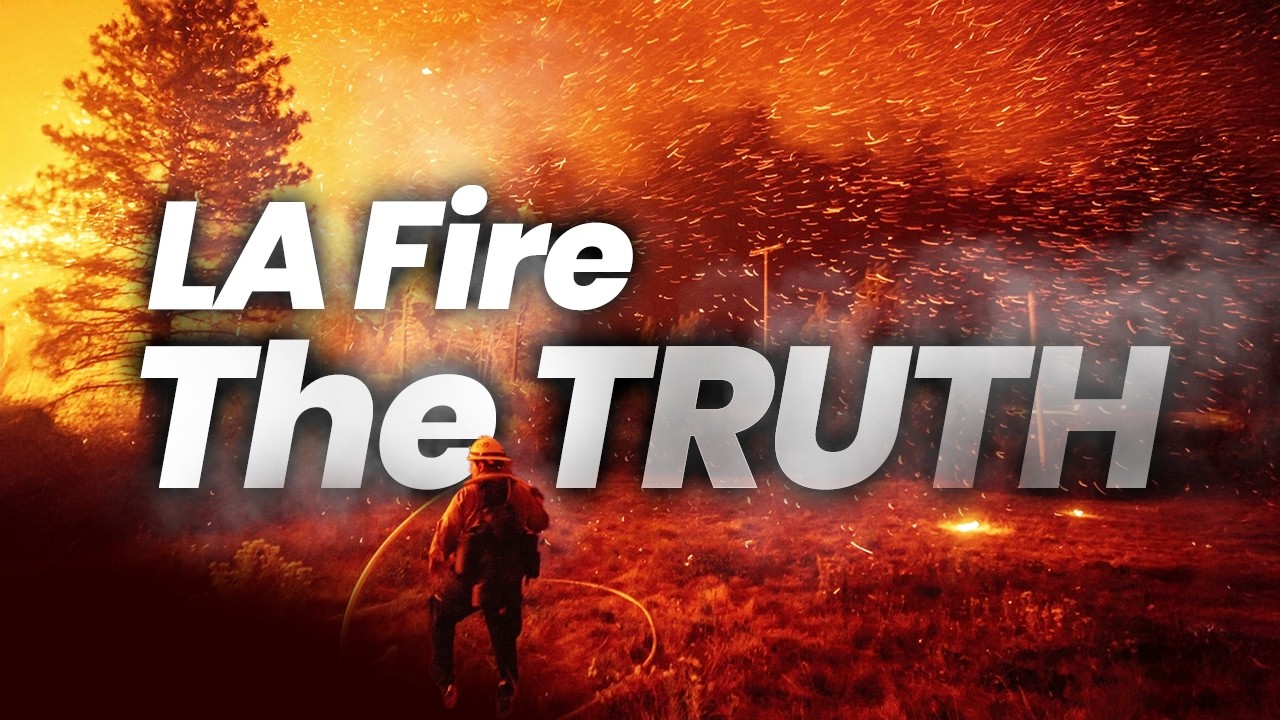 What REALLY happened in the LA fire? - YouTube