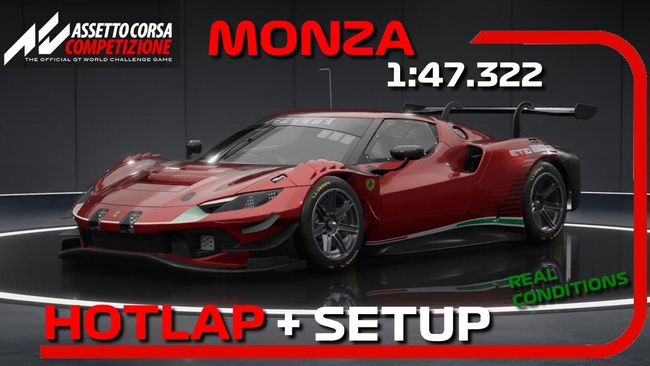 ACC | Monza | HotLap + Free Setup | Ferrari 296 GT3 - 1:47.322 - YouTube