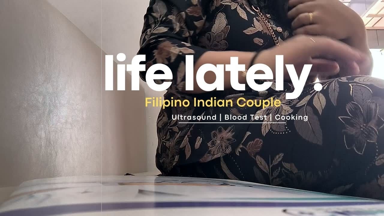 FILIPINA IN INDIA : check up, ultrasound, cooking| Filipino Indian ...
