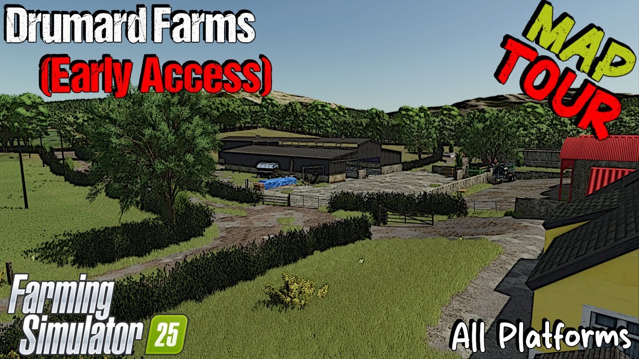 Map Tour | Drumard Farms (Early Access) | Farming Simulator 25 - YouTube