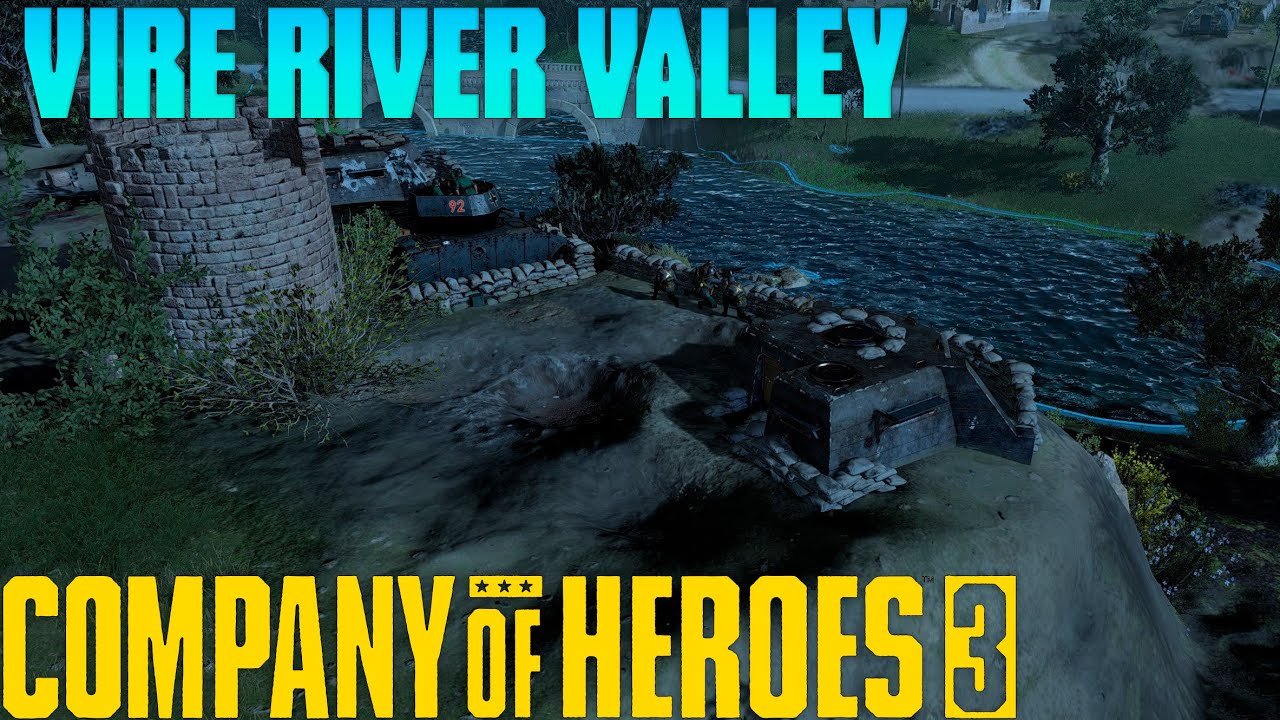 Vire River Valley (COH1) | Company of Heroes 3 - YouTube