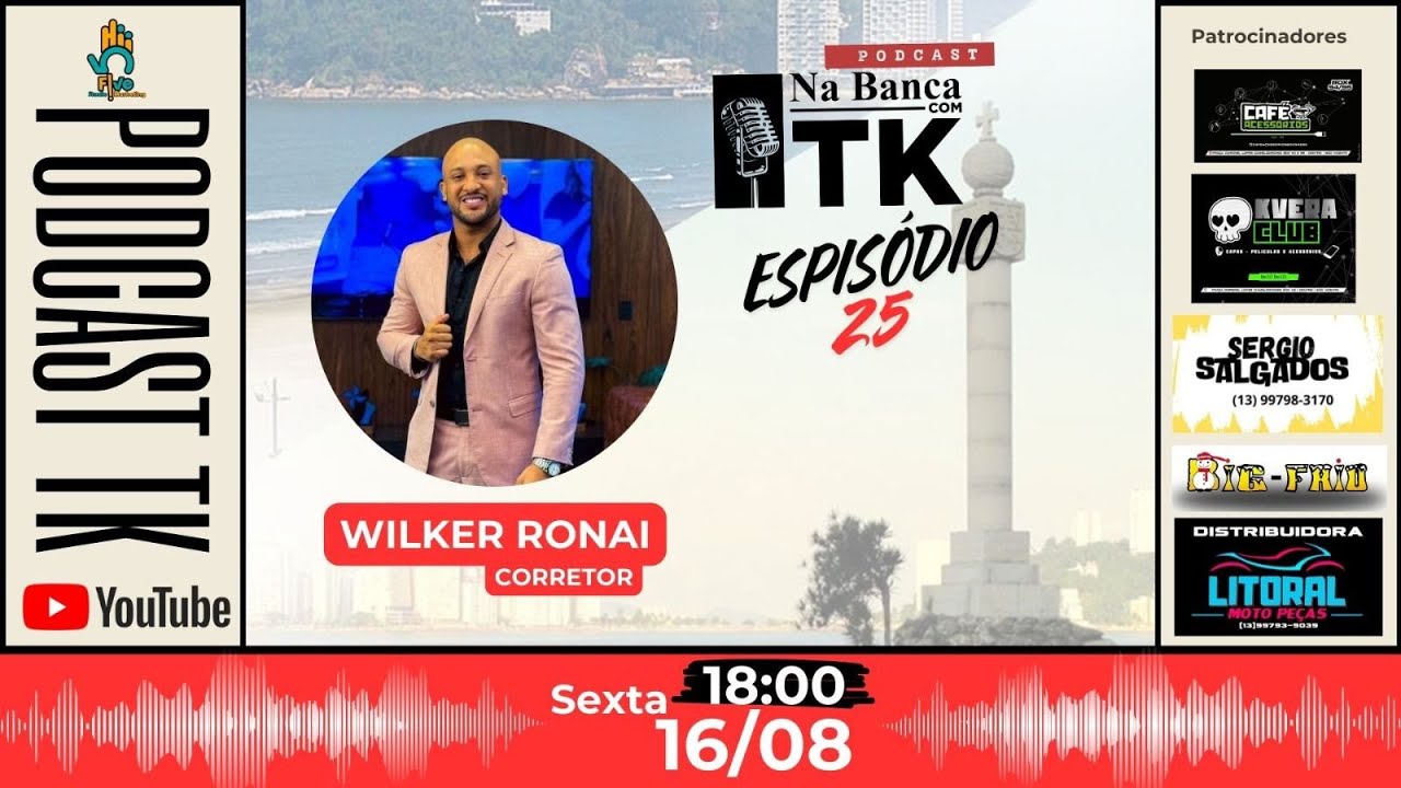 Na banca com TK #24 - WILKER RONAI - YouTube