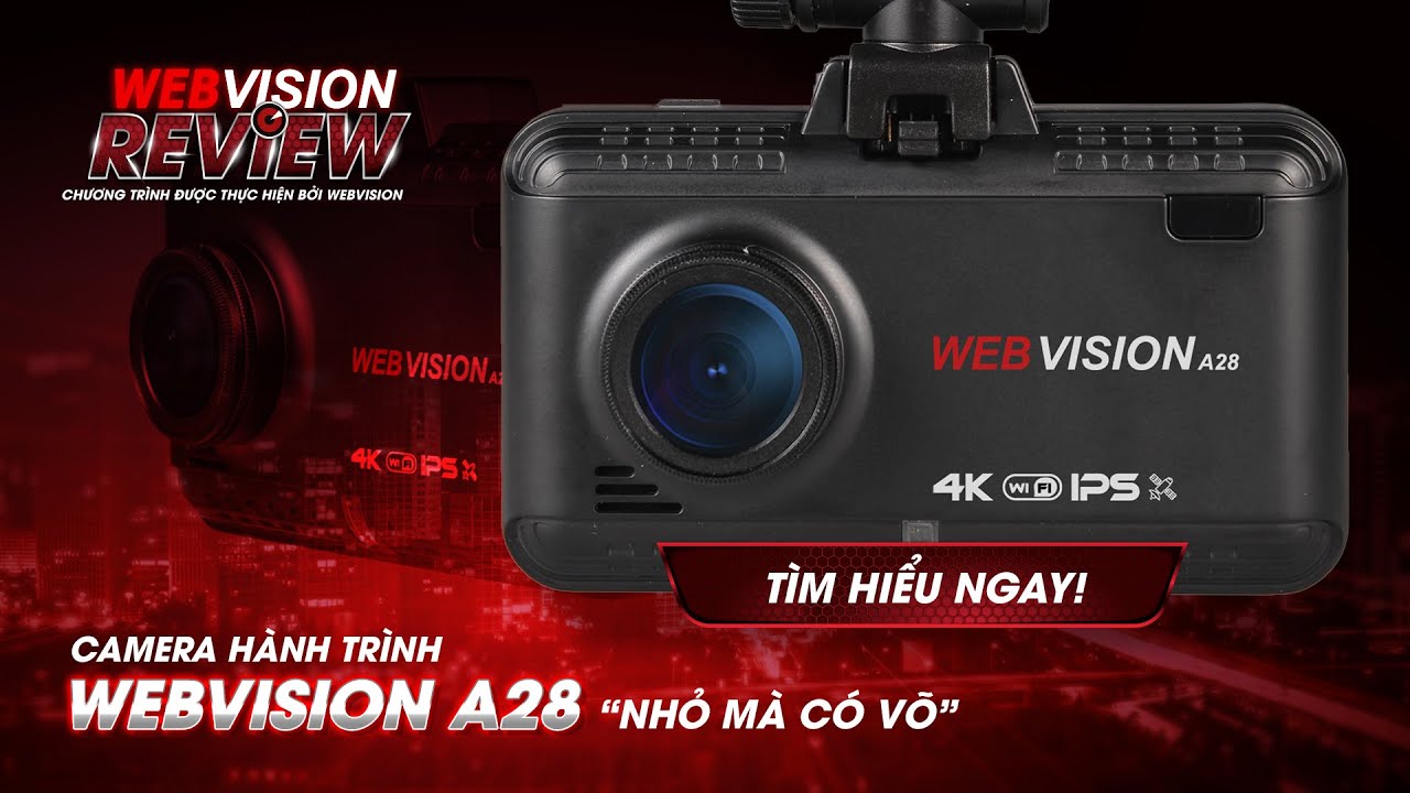 Camera hành trình HOT nhất 2020 - Webvision A28 [ Webvision Review ...