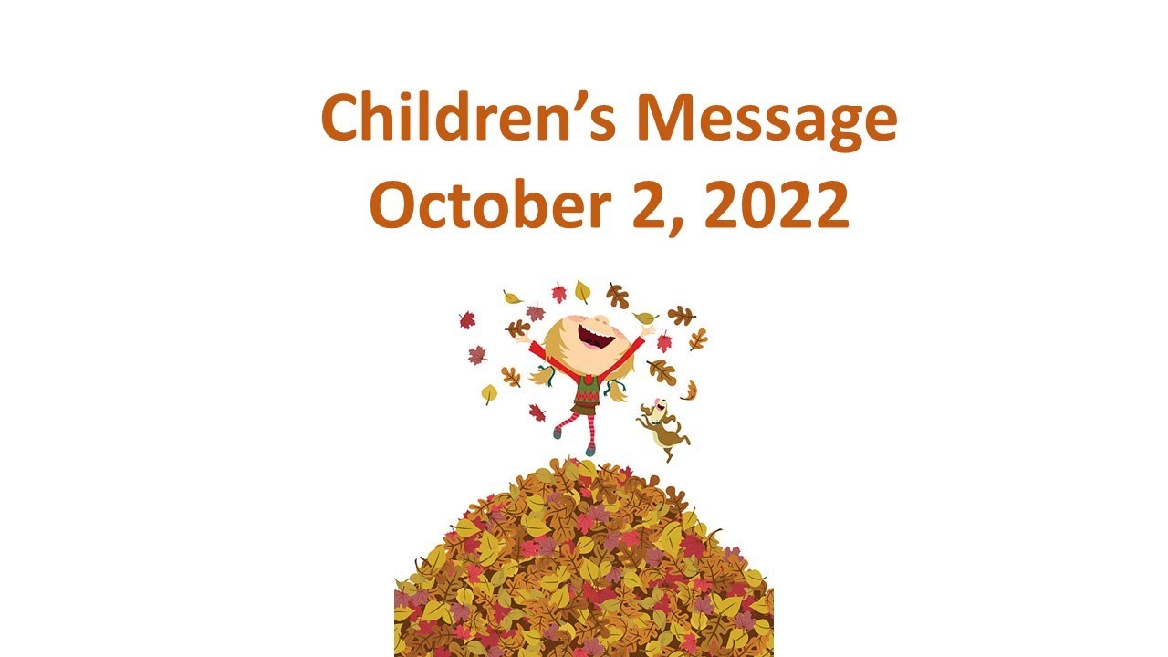 Children's message 10/02/22 - YouTube