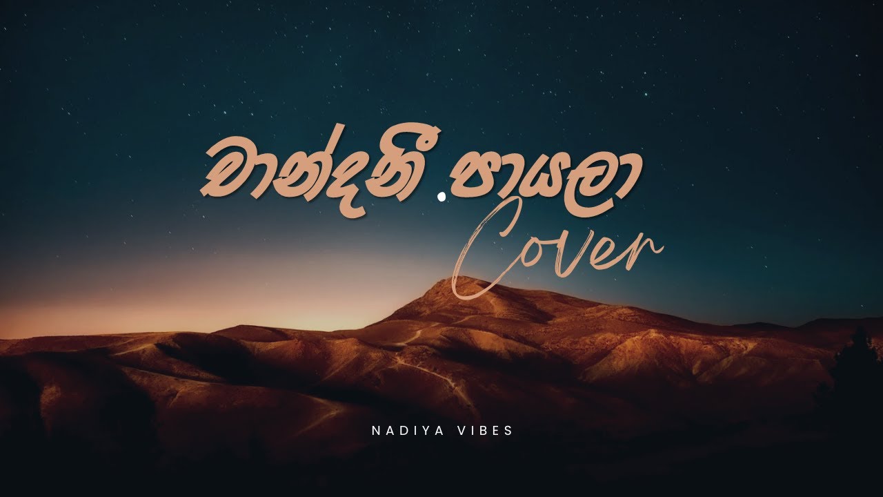 Chandani Payala - Bhatiya & Santhush Cover Version By Malith Perera ...