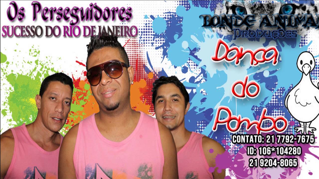 DANÇA DO POMBO OS PERSEGUIDORES - YouTube