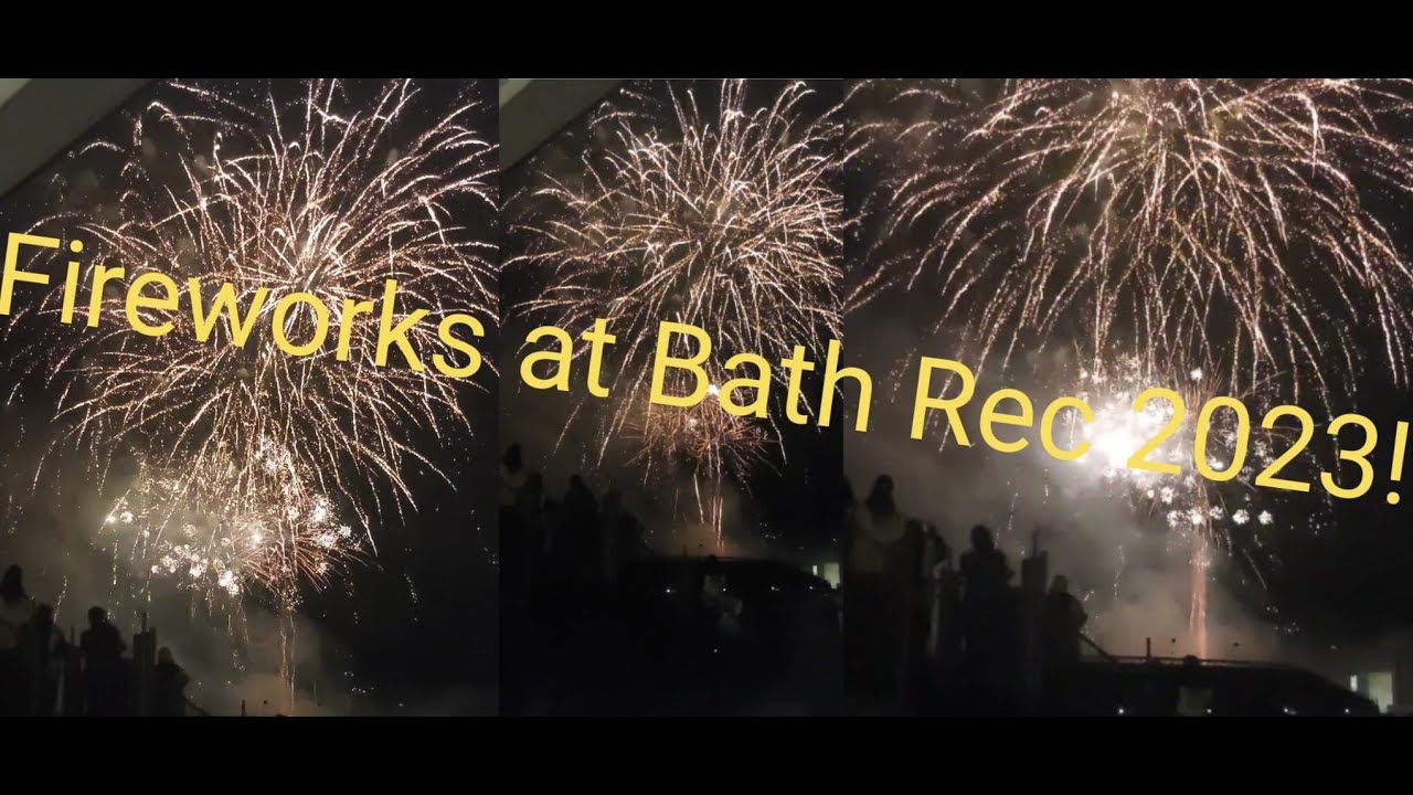 Bath Rec fireworks 2023 - YouTube