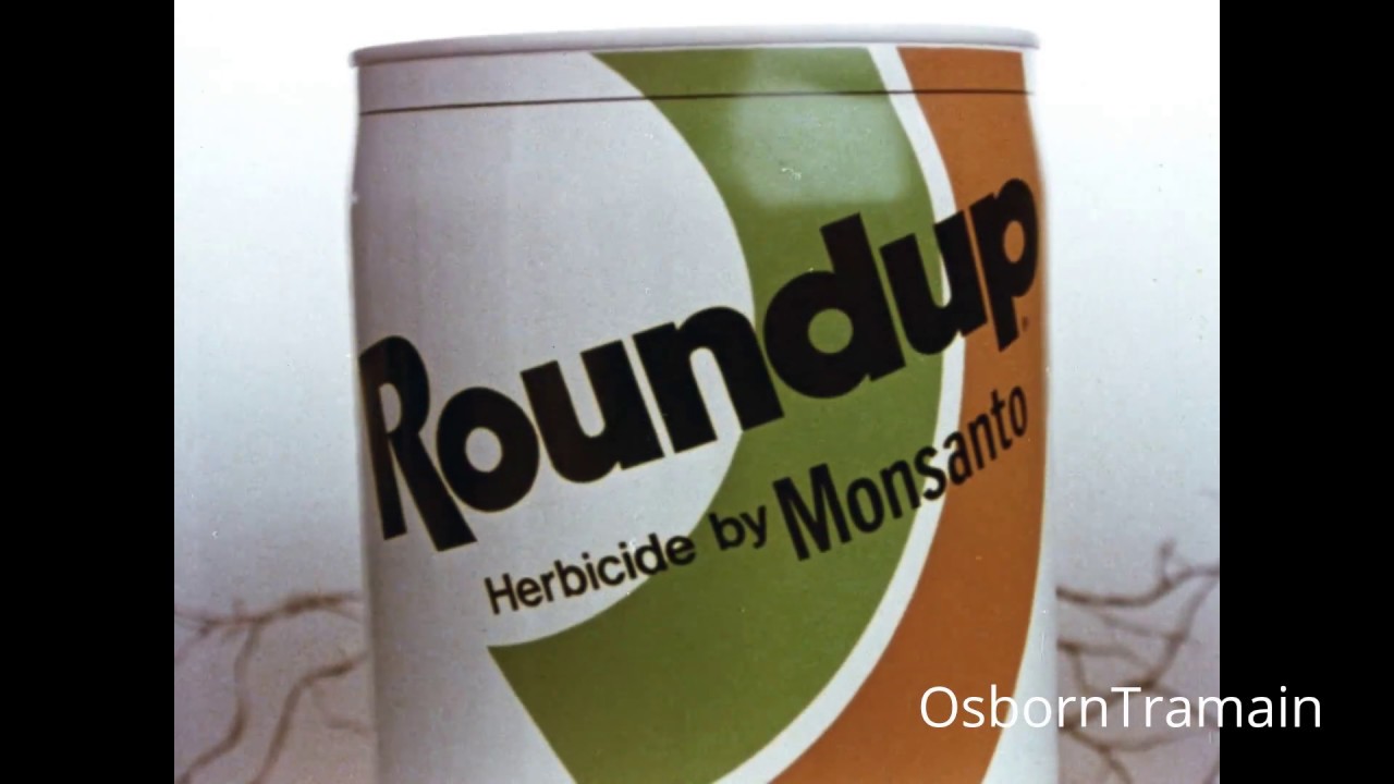 Monsanto RoundUp Commercial - YouTube