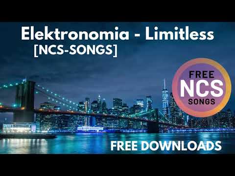 Elektronomia - Limitless [NCS-SONGS]