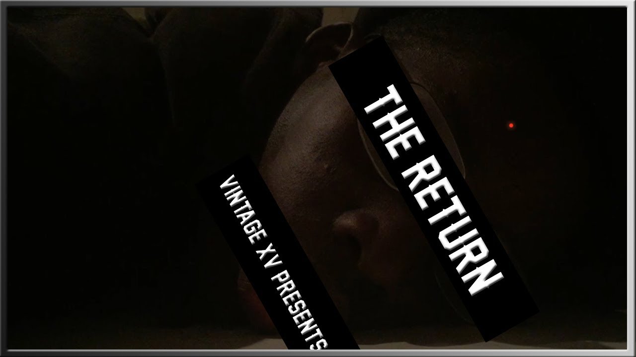 The Return - YouTube