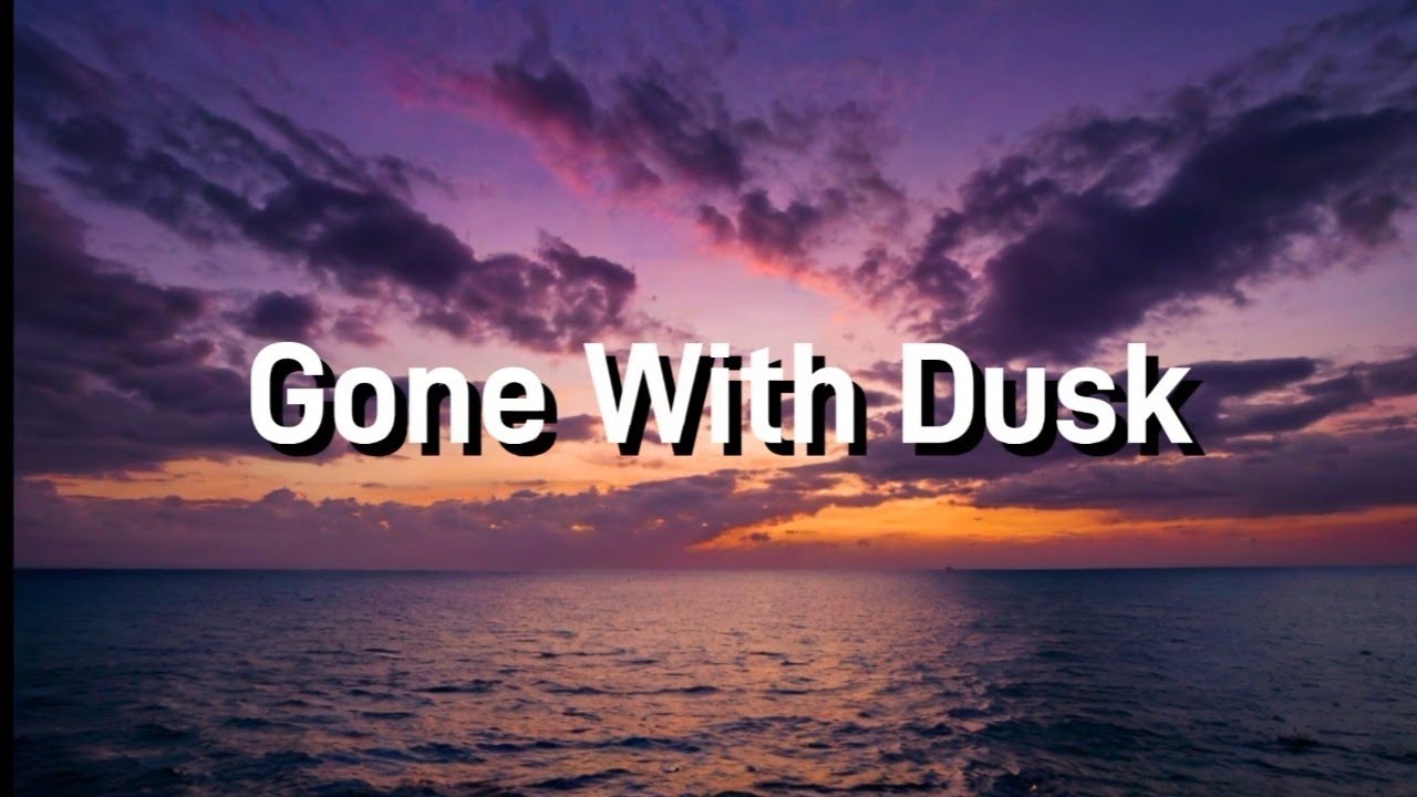 Gone with Dusk Romantic love song lyrics | remake | The Hearts Cloud ...