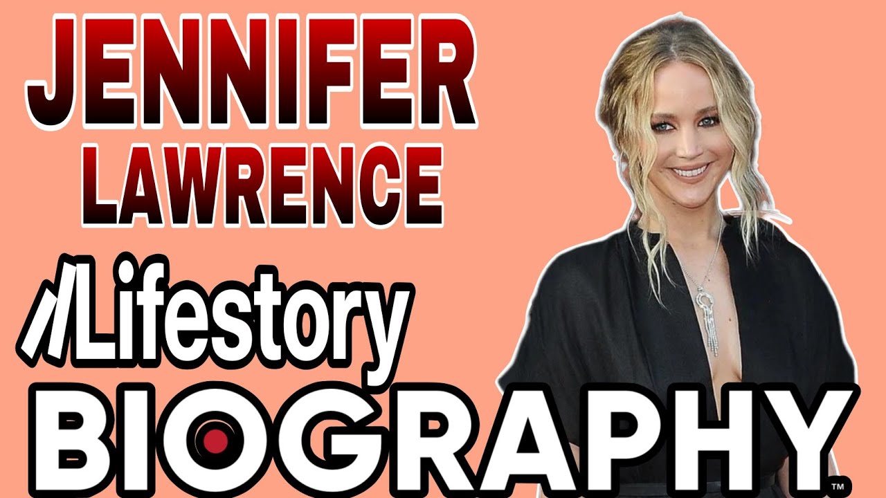 Jennifer Lawrence Biography | Hollywood Gorgeous Actress Jennifer ...
