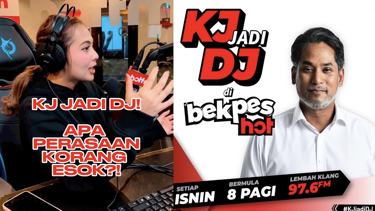 KJ Jadi DJ Setiap Hari Isnin Bermula Dari 8 Pagi Di Hot FM! - YouTube