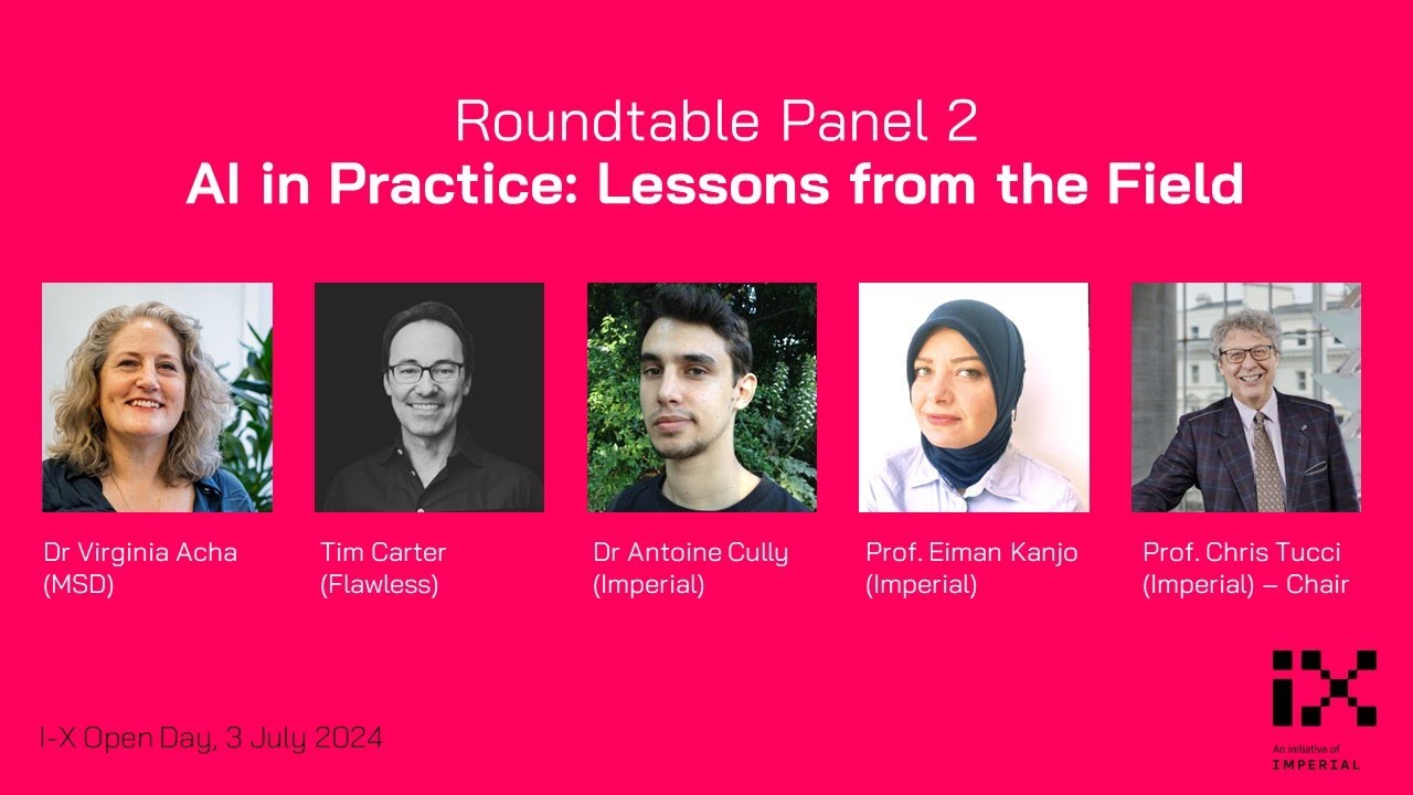 I-X Open Day: "AI in Practice - Lessons from the Field" Roundtable ...
