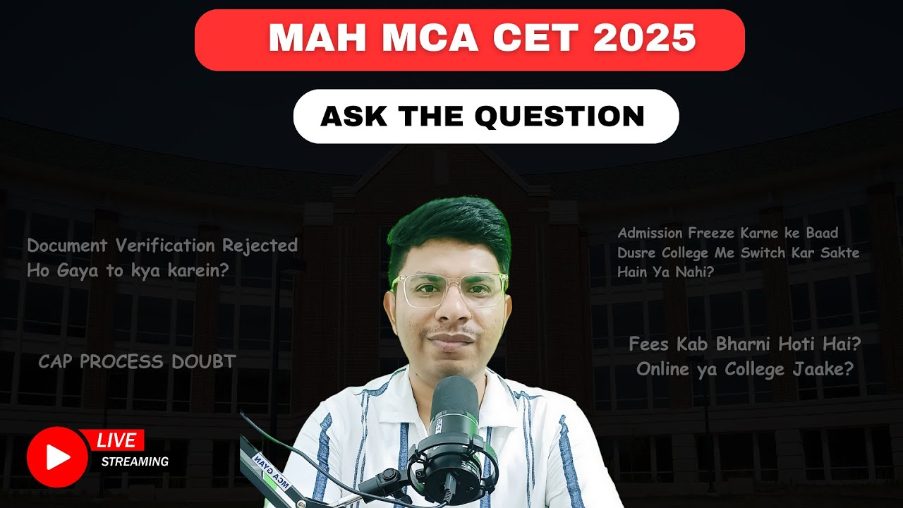 MAH MCA CET 2025 | Ask Your Doubts LIVE with MCA GYAN | Get All Answers ...