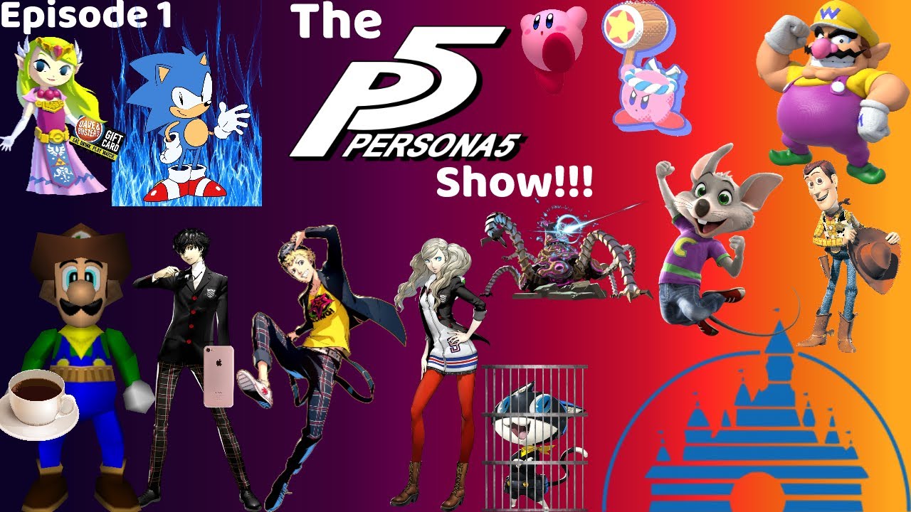 The Persona 5 Show!!! (Episode 1!!!) 🗡 - YouTube