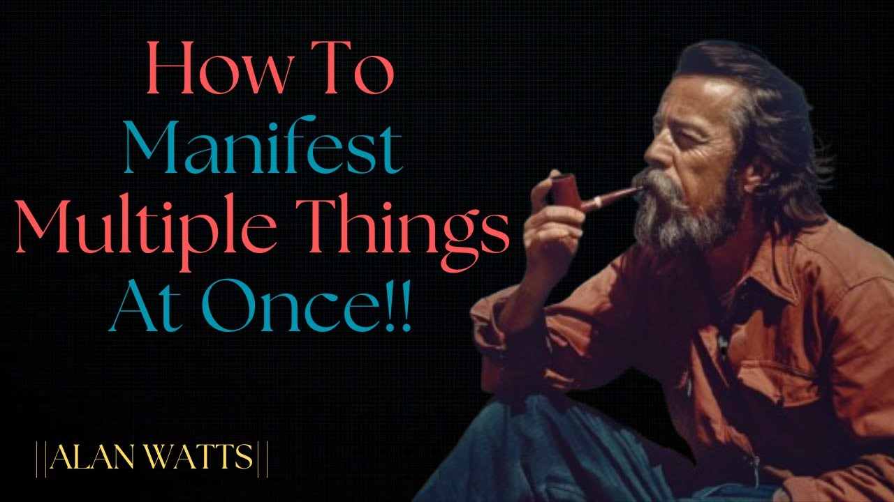 "How To Manifest Multiple Things At Once" |allanwatts# - YouTube
