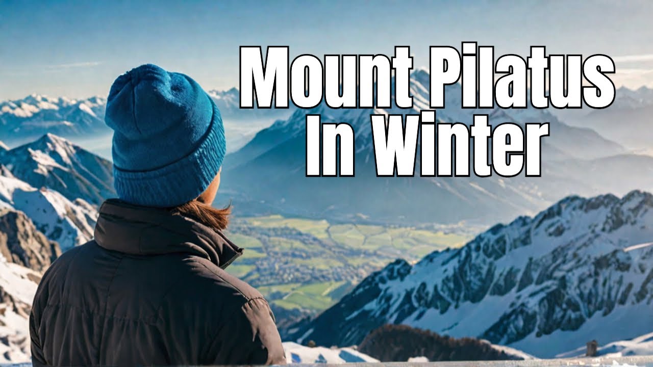 The Most Thrilling Winter Guide to Mount Pilatus Switzerland l Travel ...