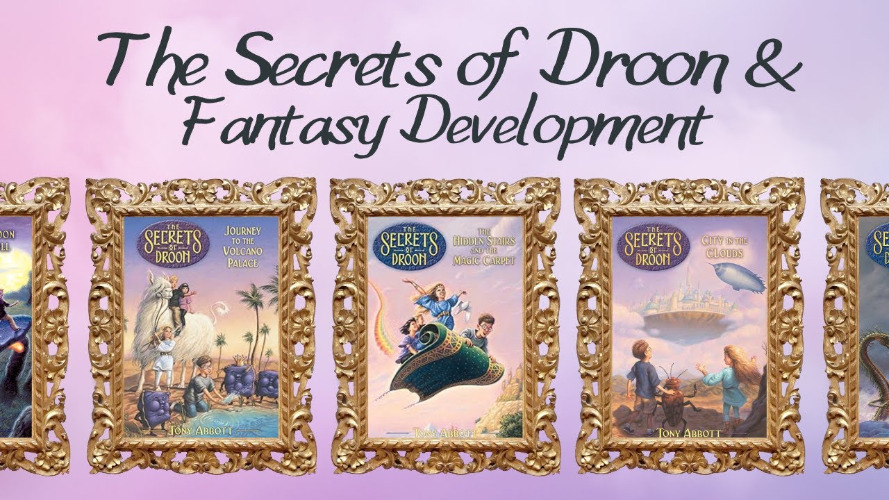 The Secrets of Droon and Fantasy Development - YouTube