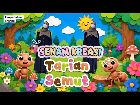 SENAM KREASI TARIAN SEMUT // GERAK LAGU SEKADUNG SEKADING 