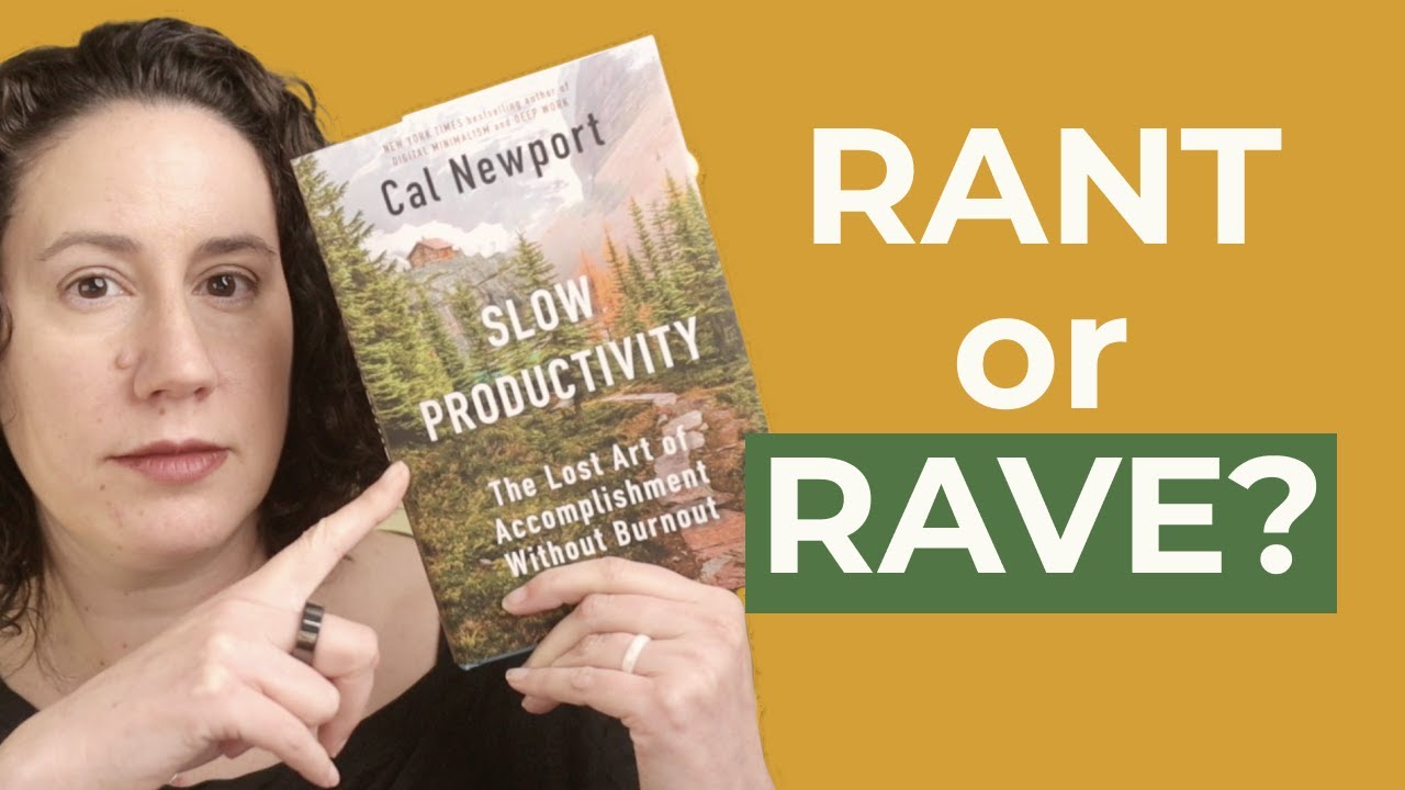 Slow Productivity by Cal Newport: Does it Live up to the Hype? - YouTube