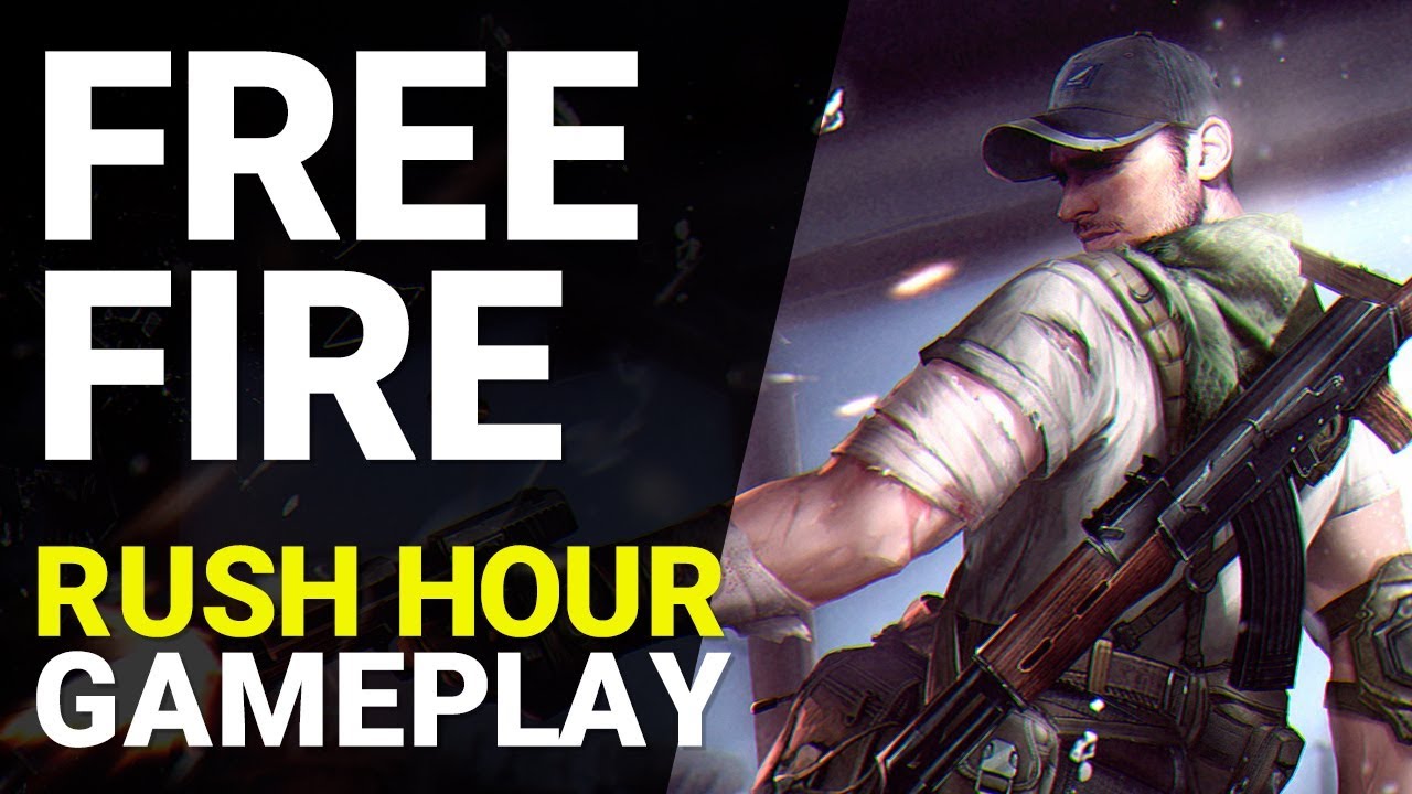 Free Fire - Rush Hour Gameplay [1080p/60fps] - YouTube