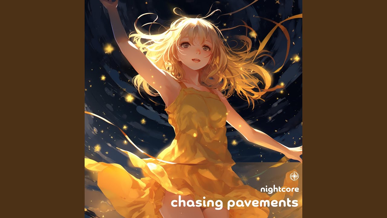 Chasing Pavements (Nightcore) - YouTube