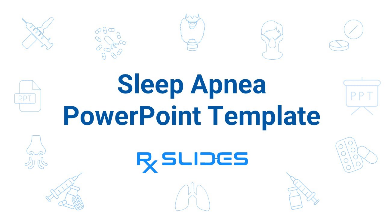 Sleep Apnea PPT Template - YouTube