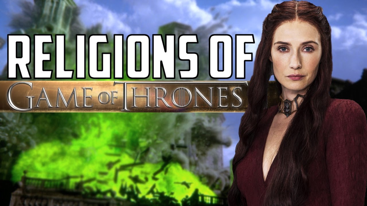 How Religion Rules Game Of Thrones YouTube how-religion-rules-game-of-thrones-youtube