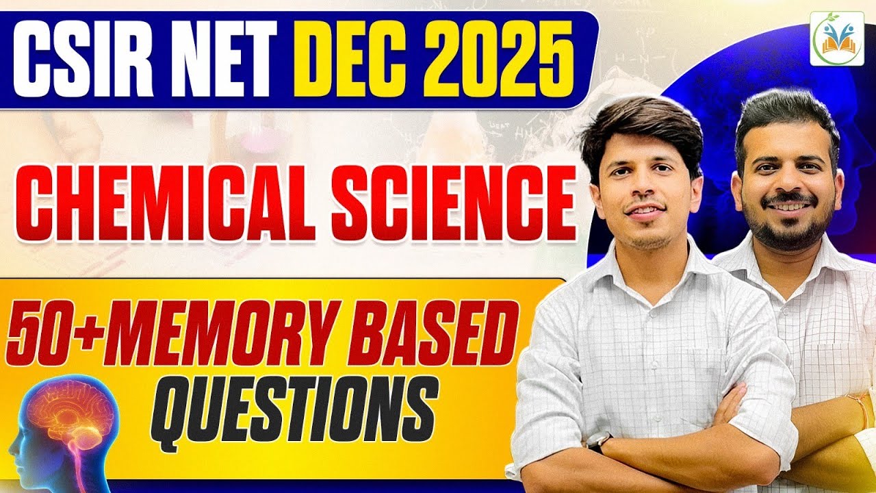 CSIR NET Chemical Science | CSIR NET Memory Based Questions Chemistry ...