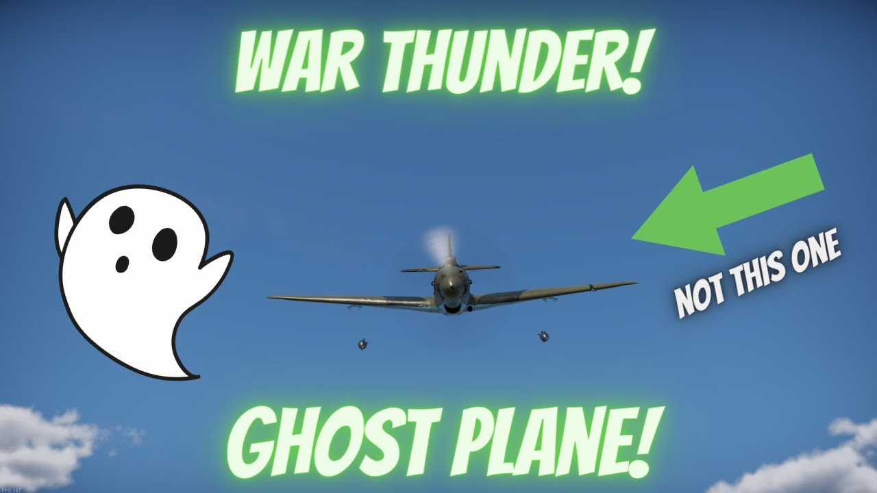 War Thunder or Ghost Thunder! The Legend of Ghost Plane Encounter! (War ...
