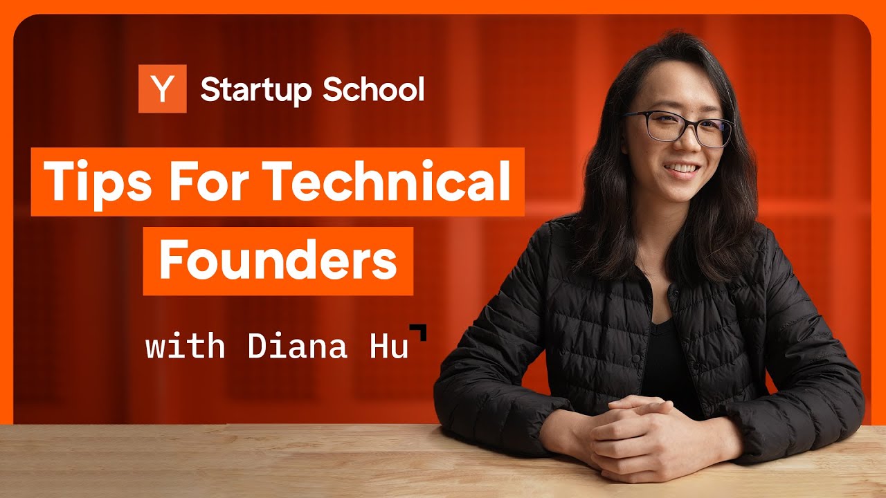 Tips For Technical Startup Founders | Startup School Tips For Technical Startup Founders | Startup School