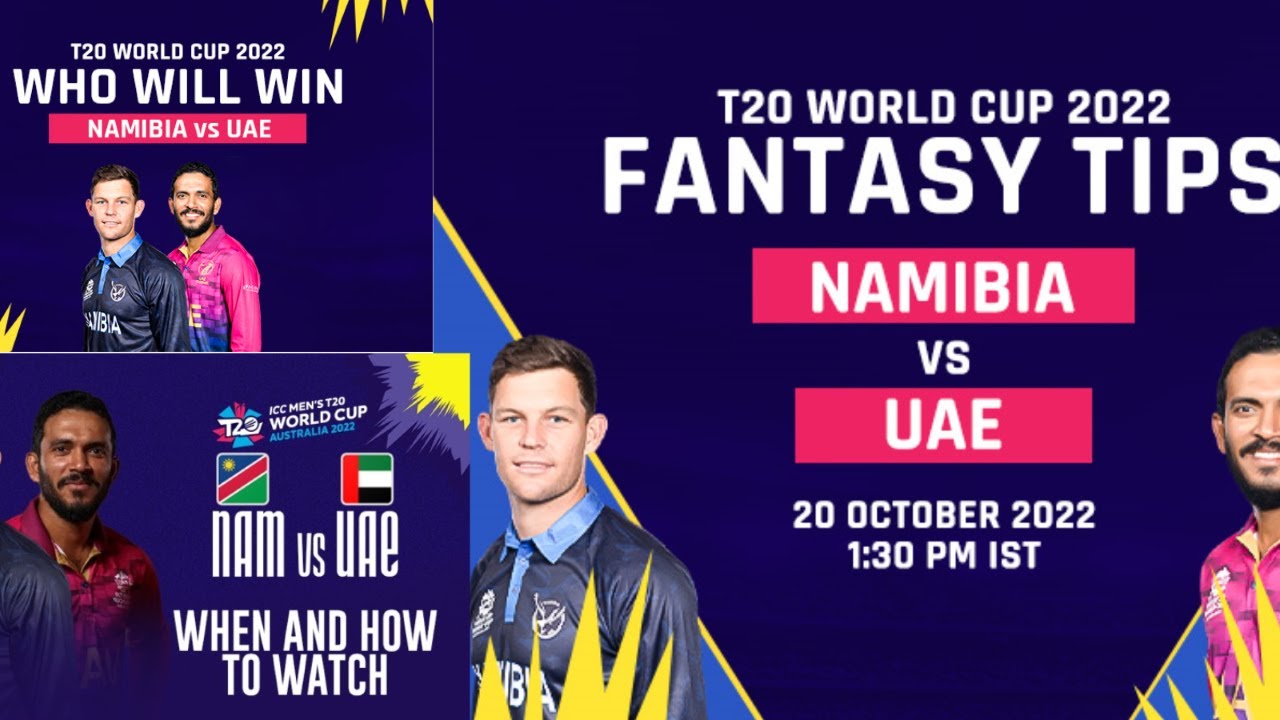 10TH T20 WORLD CUP UAE VS NAMIBIA , MATCH WINNING REPORT , PLAYING 11 ...