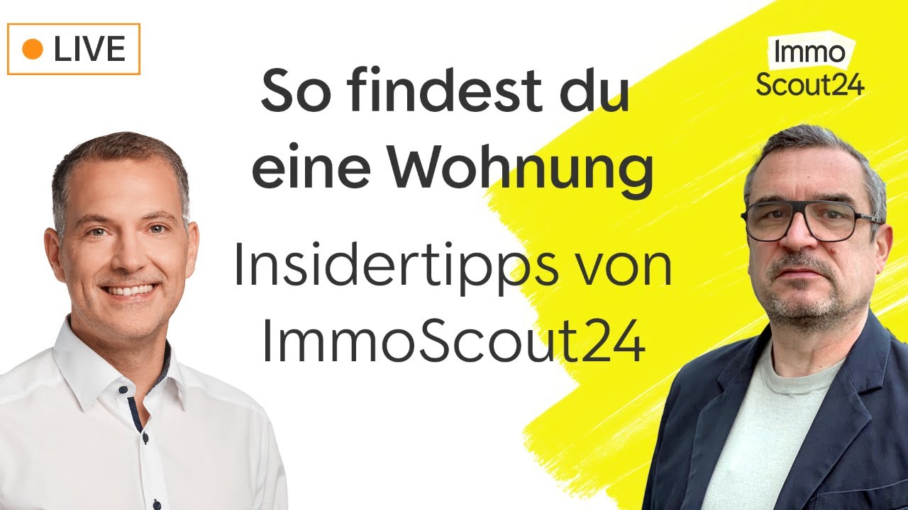 So findest du eine Wohnung – Insidertipps von ImmoScout24 - YouTube