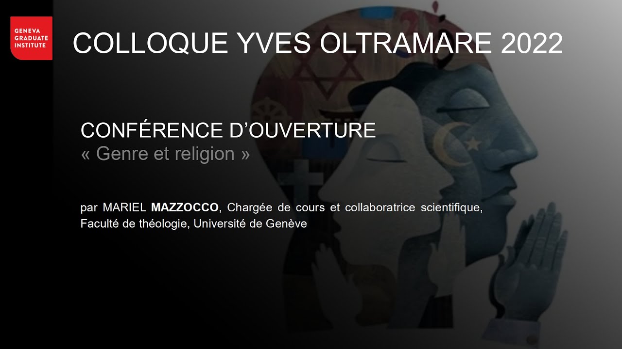 Colloque annuel YVES OLTRAMARE 2022 - CONFÉRENCE D’OUVERTURE« GENRE ET ...