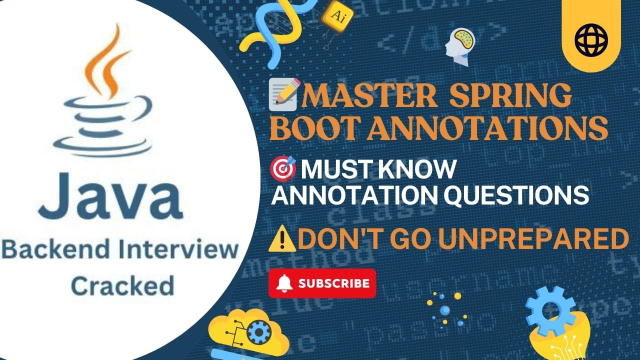 Spring Boot Annotations Interview Questions & Answers | Crack Java Interviews [2025 Edition] 🚀 ...