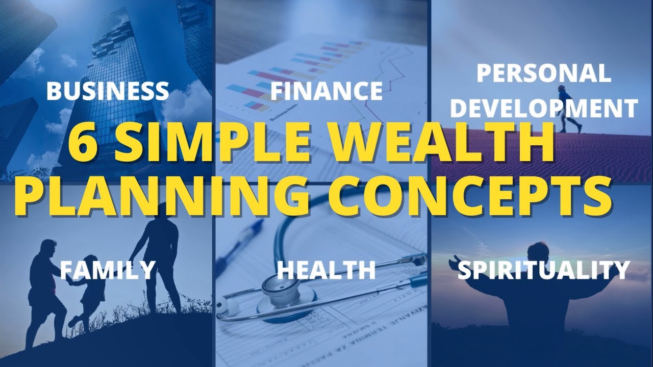 2021 NEW YEAR Planning - 6 Simple & Powerful WEALTH PLANNING CONCEPTS ...