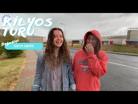 BOĞAZİÇİ ÜNİVERSİTESİ SARITEPE KAMPÜSÜ! | KİLYOS'TA HAYATTA KALMAK