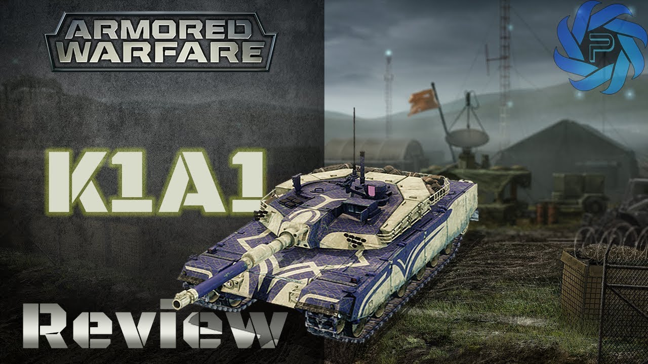 Armored Warfare - K1A1 Review | The Most Expensive Tier 7 MBT! - YouTube