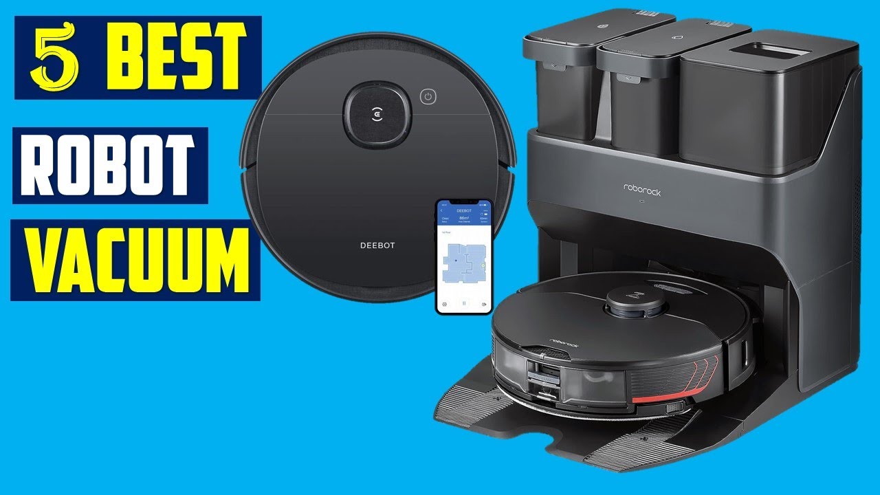 Best Robot Vacuums 2023 Top 5 Best Robot Vacuum Cleaner For Hardwood