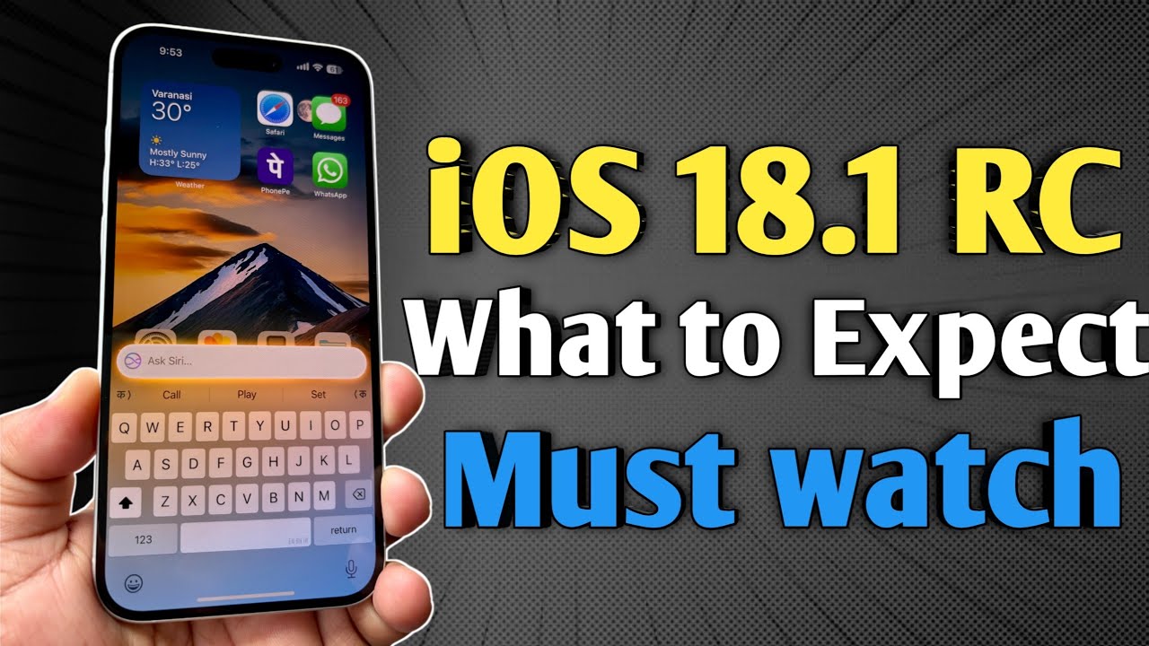 iOS 18.1 Release Candidate (RC) - What to Expect | Should You Update ...