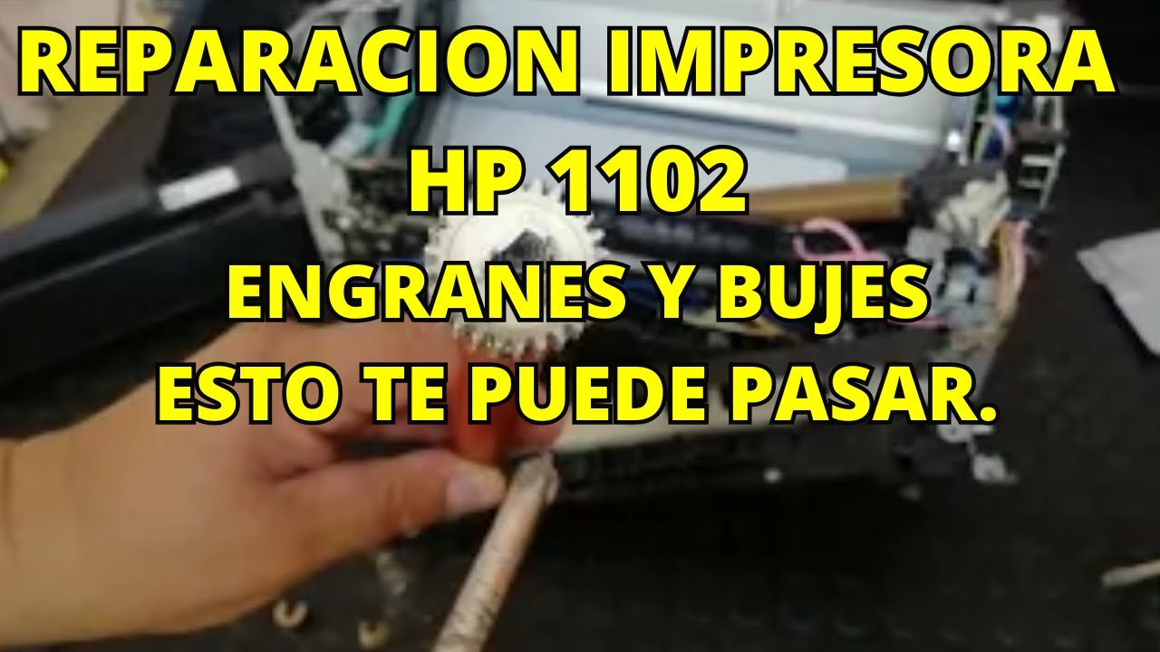 HP 1102 FUSOR DAÑADO, OTRA FALLA IMPORTANTE ENGRANE, DAMAGED FUSER ...