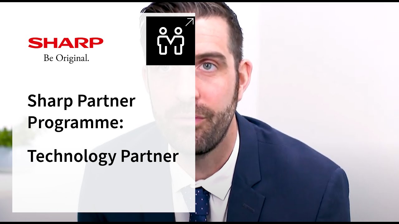 Sharp Partner Programme: Technology Partner - YouTube