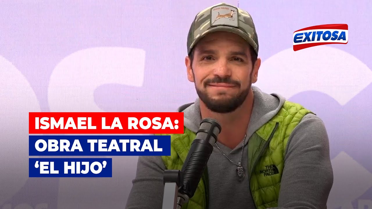 🔴🔵Ismael La Rosa vuelve al teatro con 'El Hijo', obra que busca hablar ...