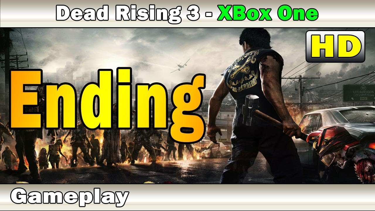 Dead Rising 3 Ending - Final Chapter | XBox One | Let's Play Dead ...